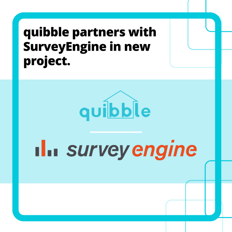 Quibble in Partnership with SurveyEngine » Quibble